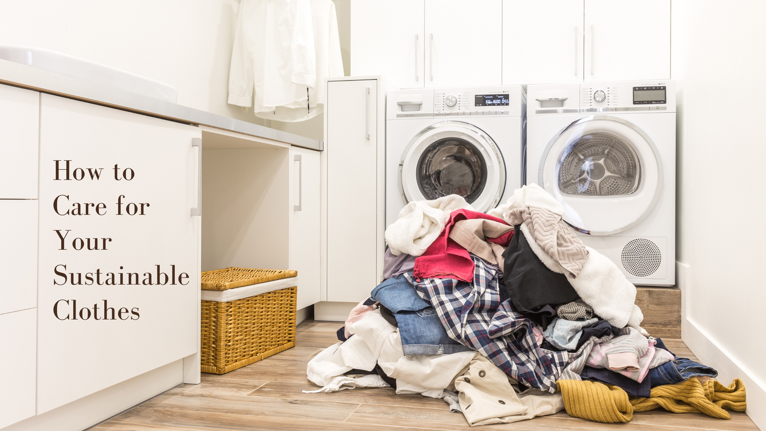 How to Care for Your Sustainable Clothes for a Longer Life – Organique